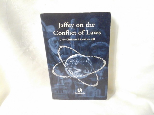 Jaffey on the conflict of laws Clarkson Jonathan Hill