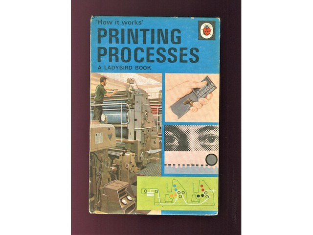 Printing Processes (How It Works)