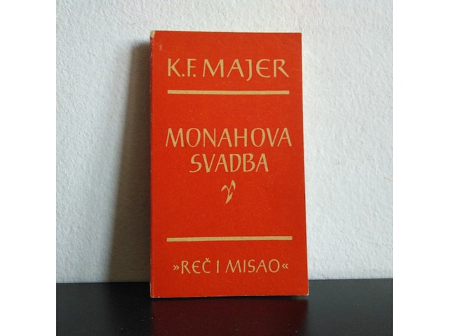 Monahova svadba - K.F. Majer