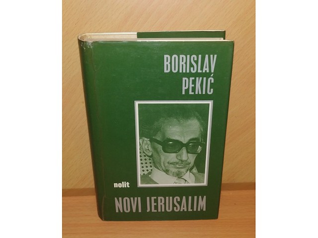 NOVI JERUSALIM - BORISLAV PEKIĆ