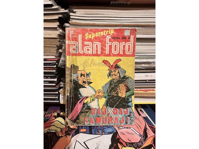 Alan Ford 362 - Daj,daj samuraj