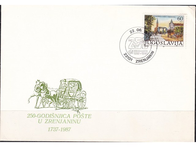 YU 1987 250 godina pošte u Zrenjaninu prigodni koverat
