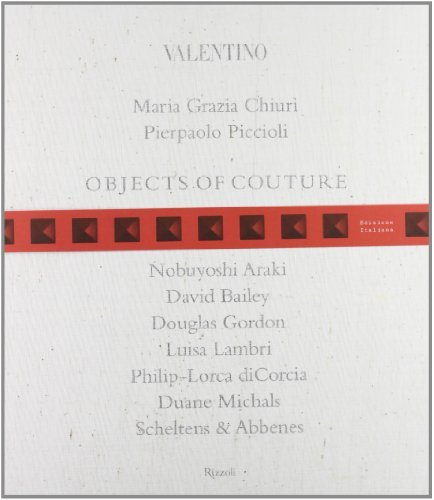 Valentino: Objects of Couture