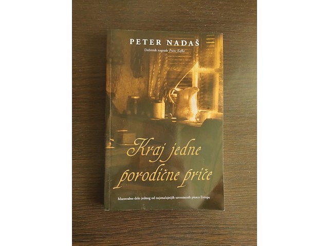 Peter Nadaš - Kraj jedne porodične priče