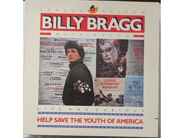 BILLY  BRAGG  -  Halp save the youth of America