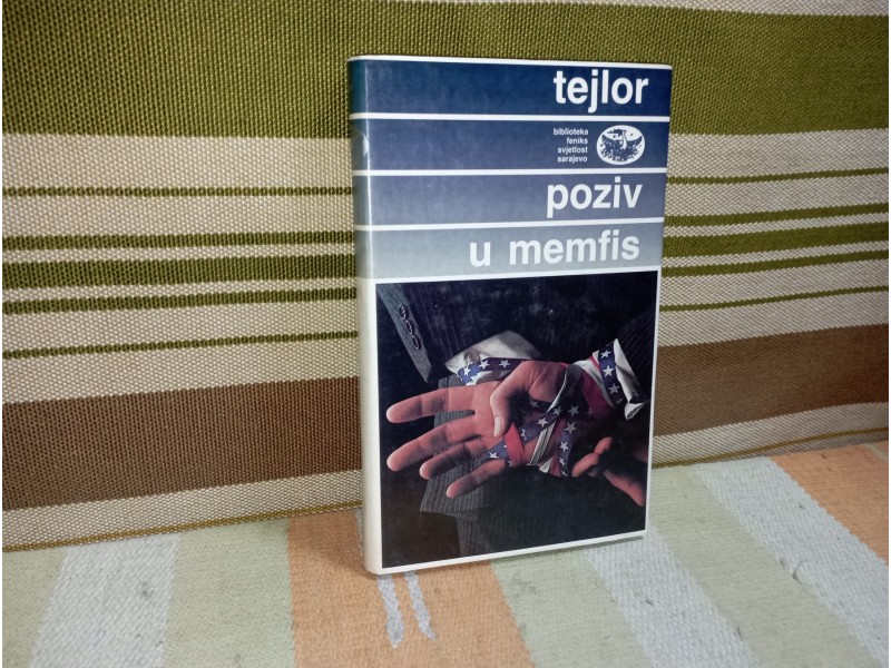 POZIV U MEMFIS autor: Piter Tejlor