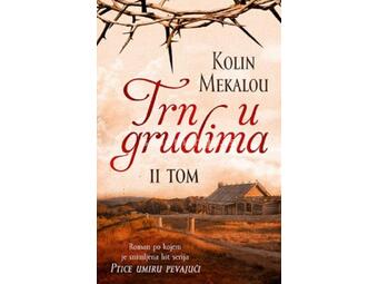 Trn u grudima. Tom 2