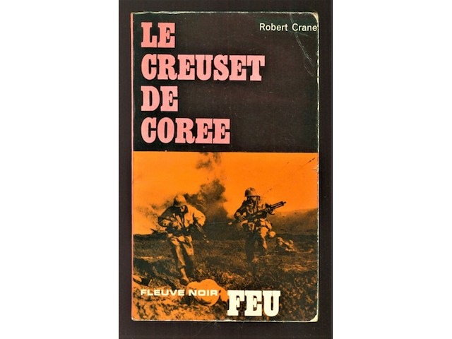 Robert Crane - Le creuset de Corée