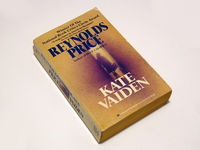 Reynolds Price - Kate Vaiden