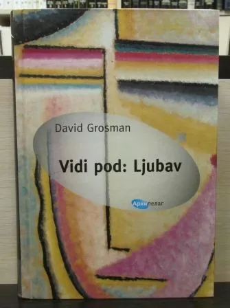 VIDI POD: LJUBAV – DAVID GROSMAN