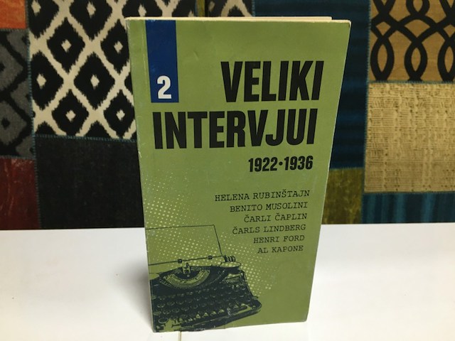 Veliki intervjui  1922-1936
