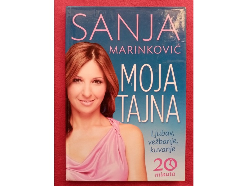 Moja tajna - Sanja Marinkovic