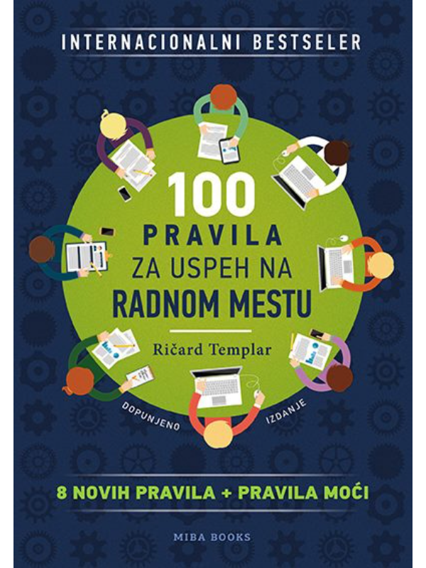 100 pravila za uspeh na radnom mestu