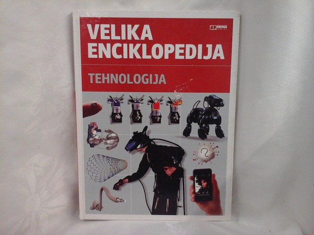 Tehnologija Velika enciklopedija 11 novo