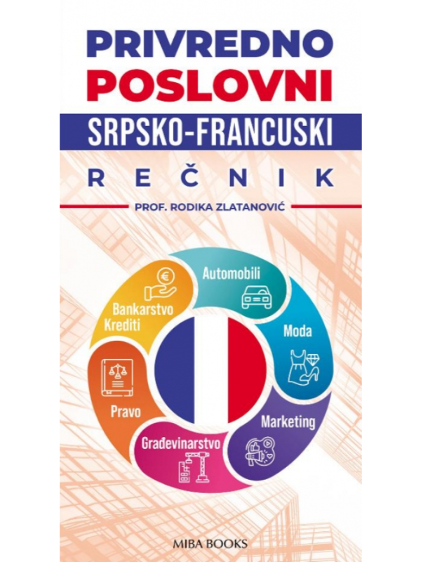 Privredno poslovni srpsko-francuski rečnik