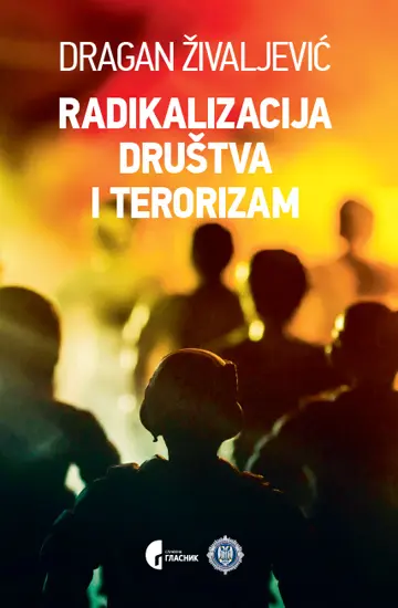 Radikalizacija društva i terorizam