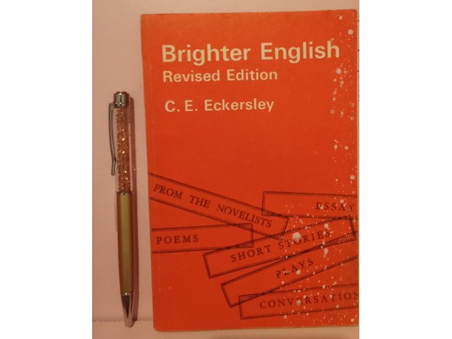 BRIGHTER ENGLISH - C. E. ECKERSLEY