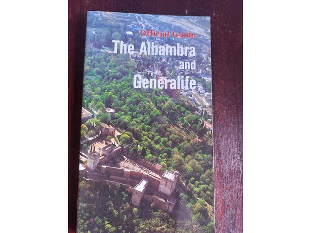 Official Guide The ALHAMBRA and Generalife