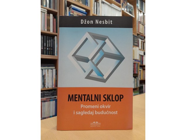 MENTALNI SKLOP - DŽON NESBIT - Posveta autora