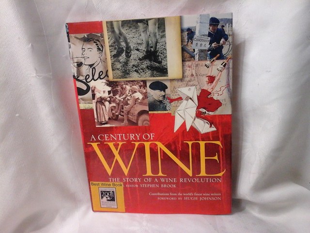 A century of Wine he story of vino vinarstvo enologija