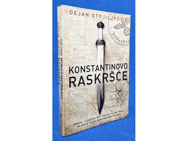 Konstantinovo raskršće - Dejan Stojiljković