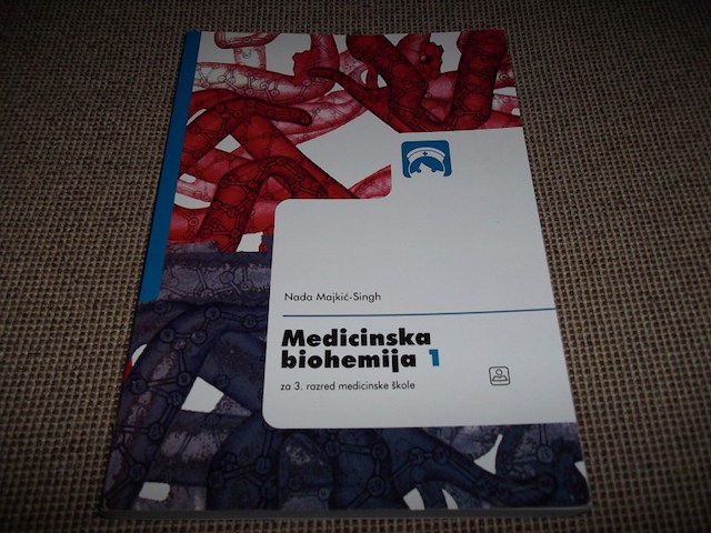 Medicinska biohemija I za 3.razred medicinske škole