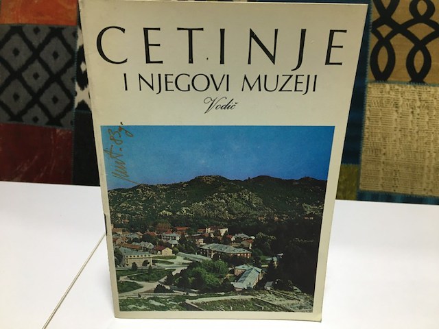 Cetinje i njegovi muzeji