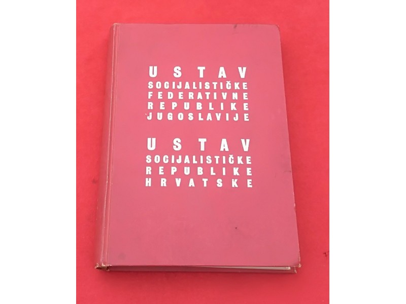 Ustav SFRJ Ustav Hrvatske Zagreb 1969 god