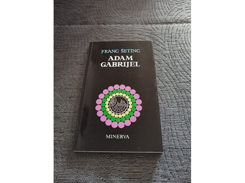 Adam Gabrijel - Franc Šetinc