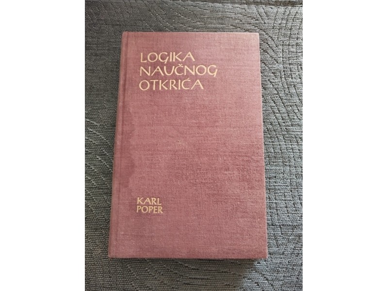 Logika naučnog otkrića - Karl Poper