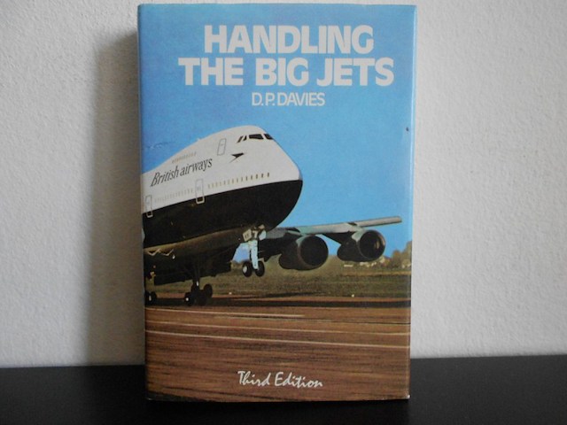 Handling the Big Jets - David P. Davies