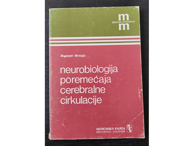 Neurobiologija poremećaja cerebralne cirkulacije