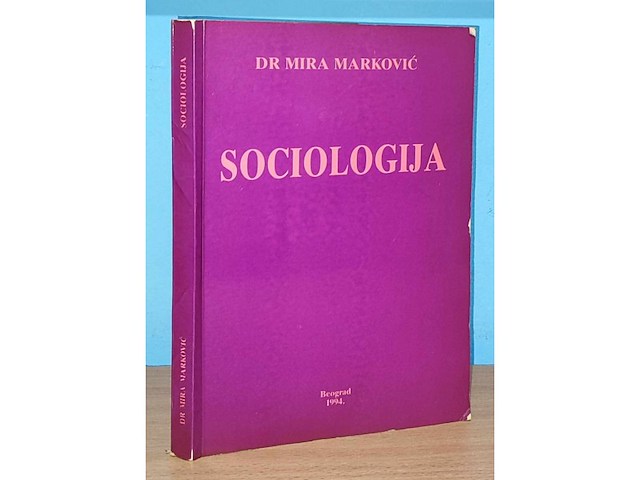 SOCIOLOGIJA Mira Marković + potpis autorke
