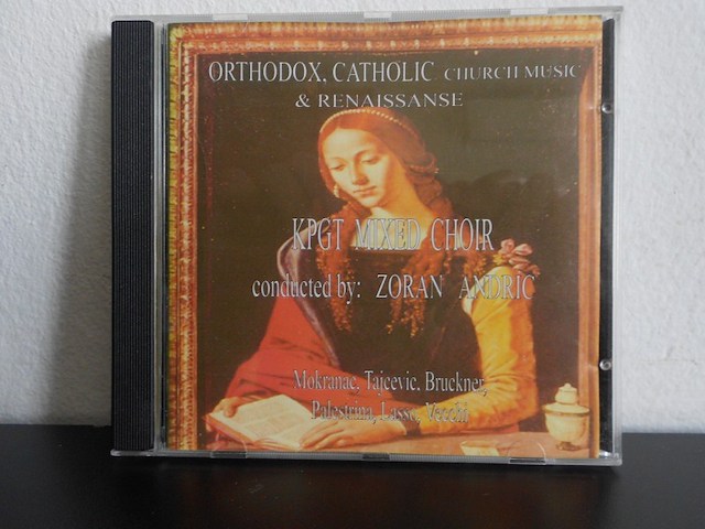 Orthodox, Catholic Church Music and Renaissanse CD