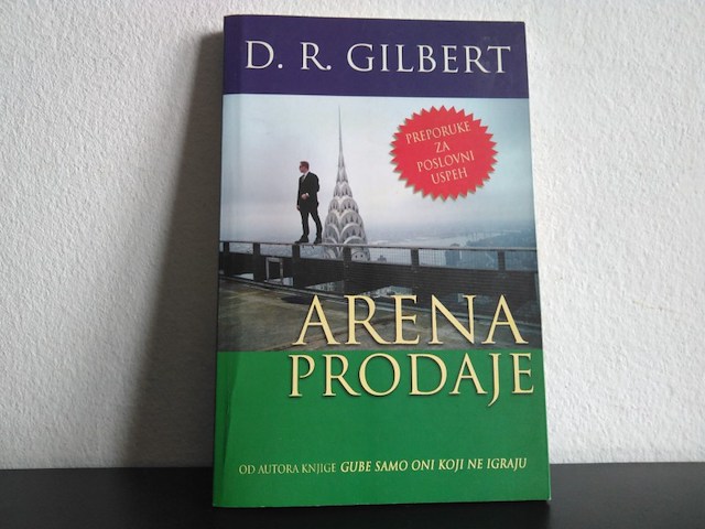 Arena prodaje - D.R. Gilbert