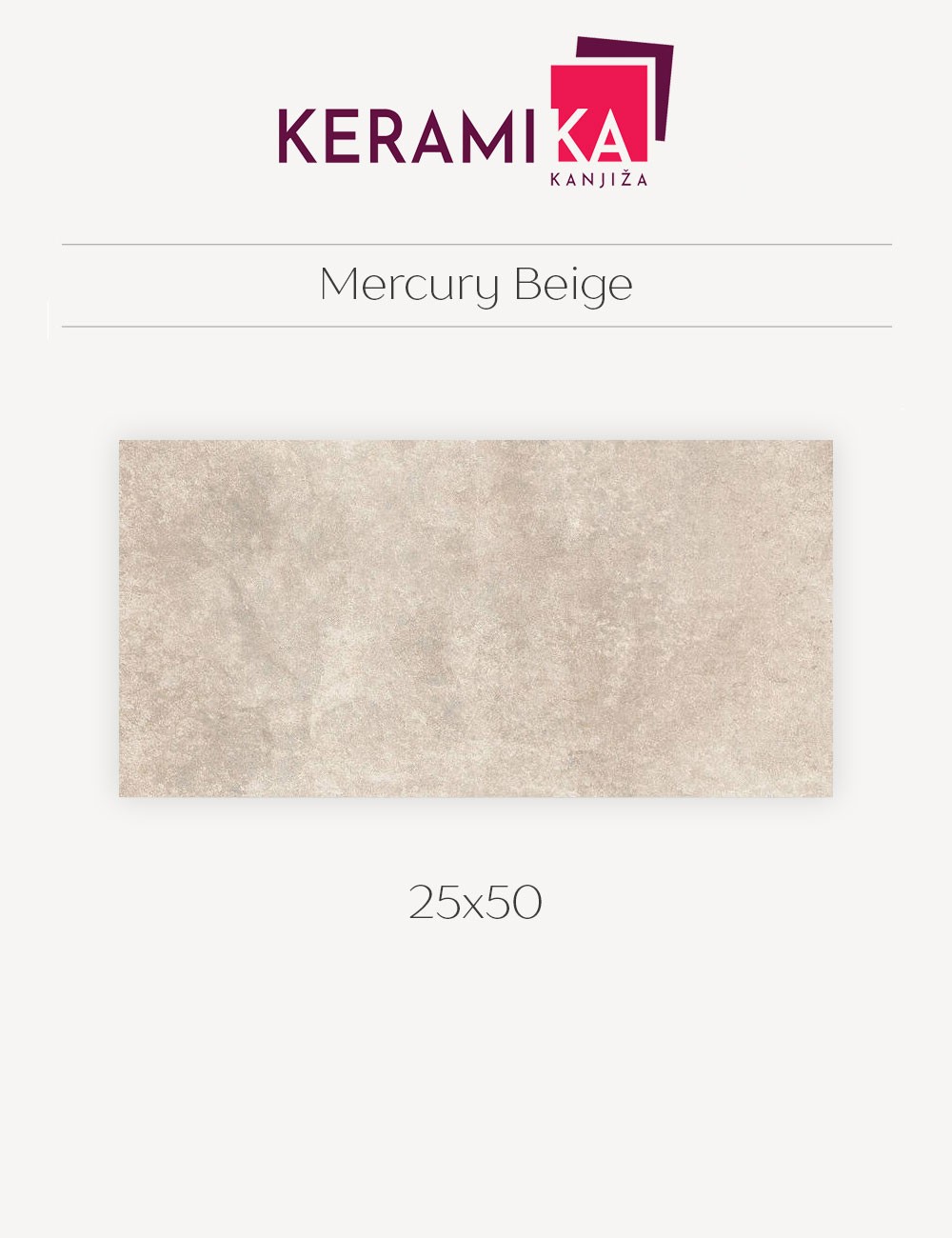 Keramika Kanjiža MERCURY BEIGE 25x50