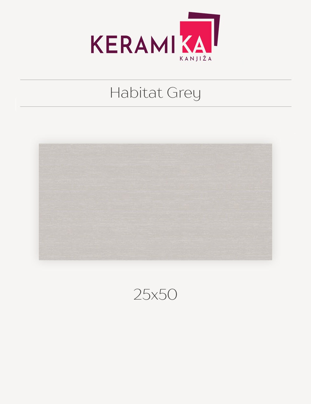 Keramika Kanjiža HABITAT GREY 25X50