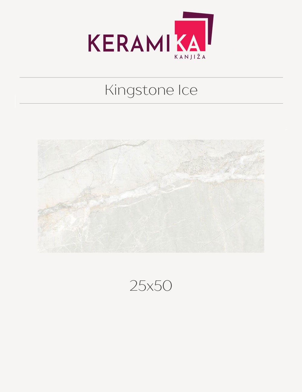 Keramika Kanjiža KINGSTONE ICE 25X50