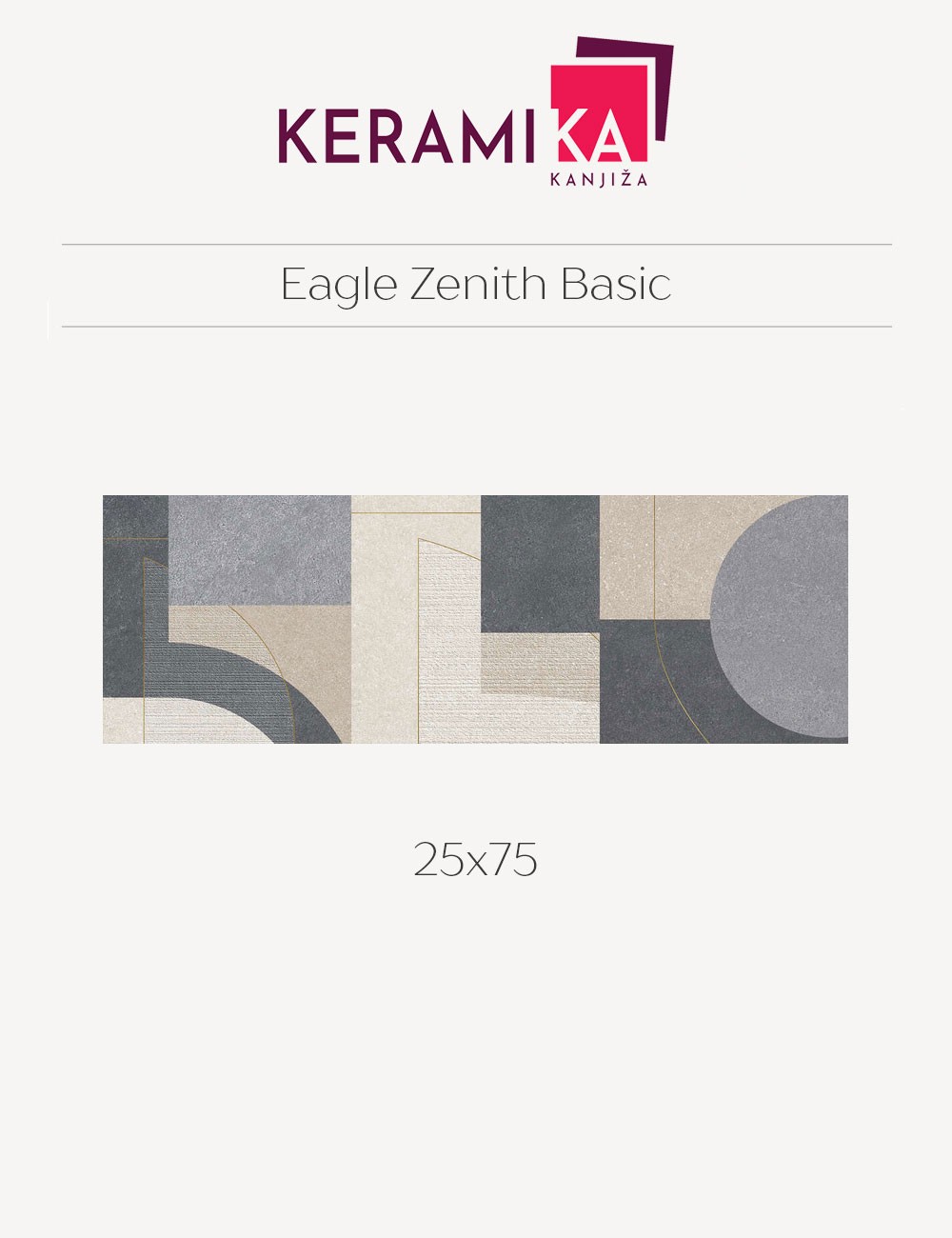 Keramika Kanjiža EAGLE ZENITH BASIC 25x75