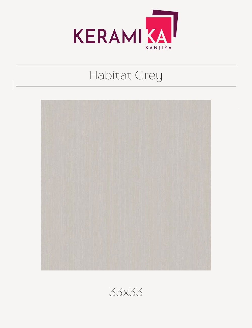 Keramika Kanjiža HABITAT GREY 33X33