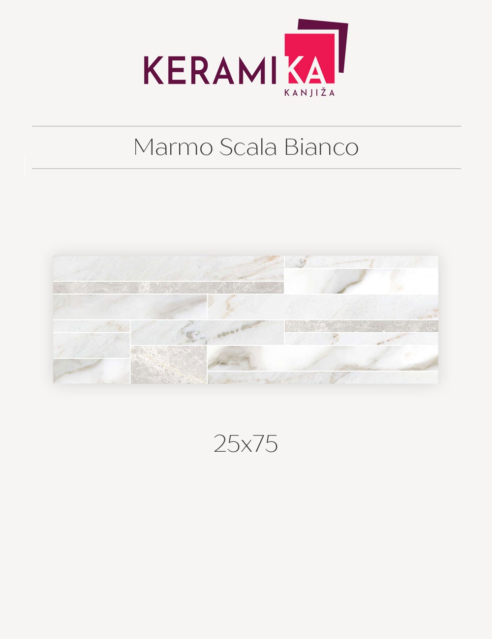 Keramika Kanjiža MARMO SCALA BIANCO 25x75