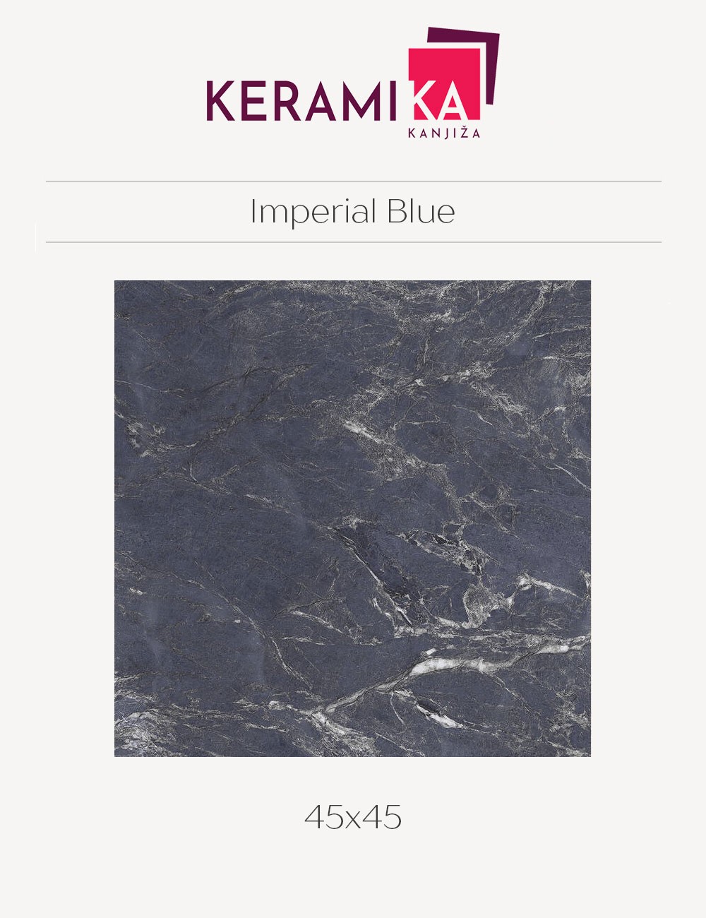 Keramika Kanjiža IMPERIAL BLUE 45x45