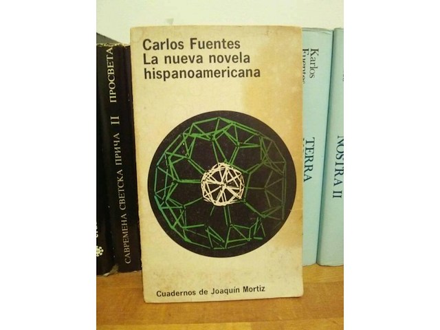 FUENTES - La Nueva Novela Hispanoamericana