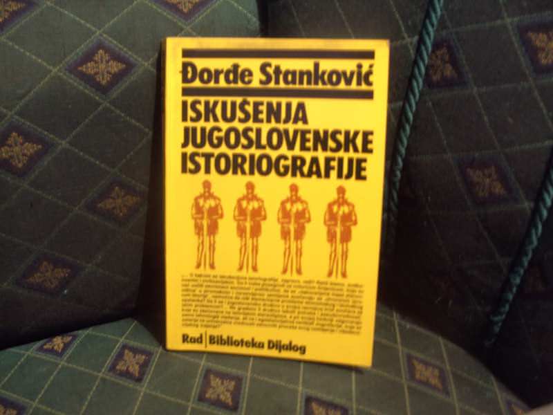 Iskušenja jugoslovenske istoriografije, Đorđe Stanković