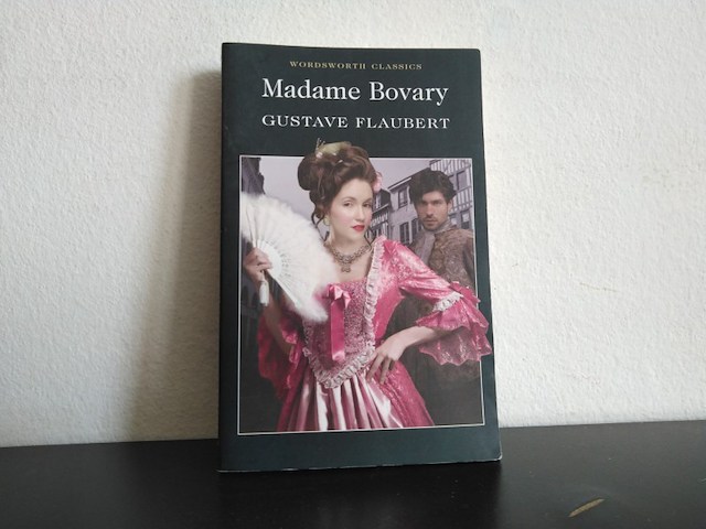 Madame Bovary by Gustave Flaubert