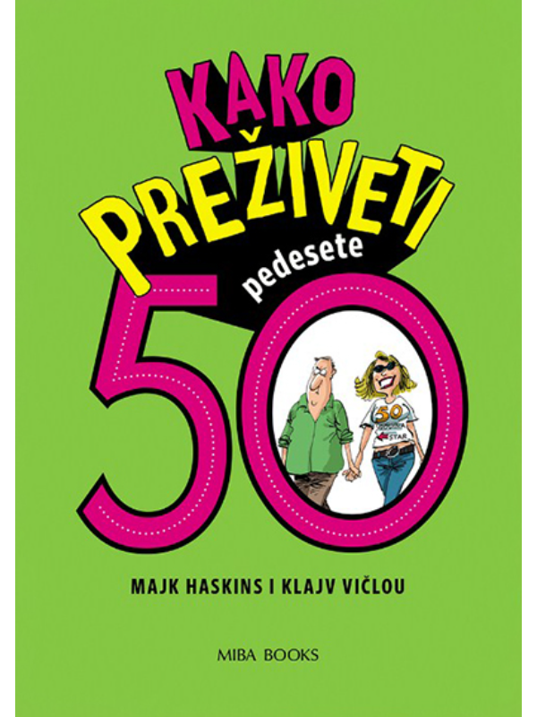 Kako preživeti 50