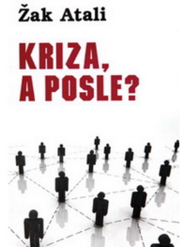 Kriza, a posle