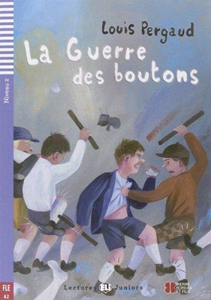 LA GUERRE DES BOUTONS + Audio CD