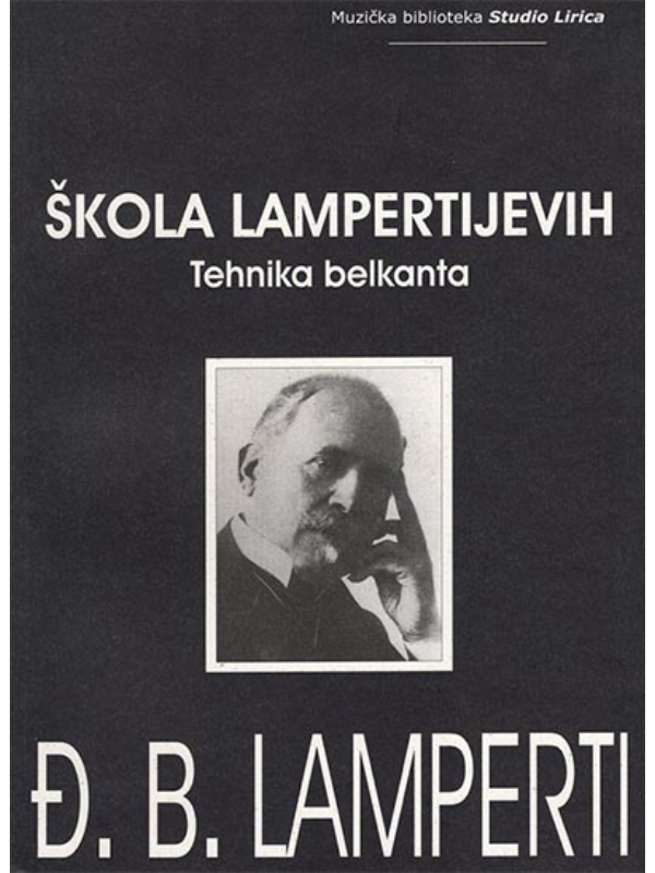 Škola Lampertijevih: tehnika belkanta