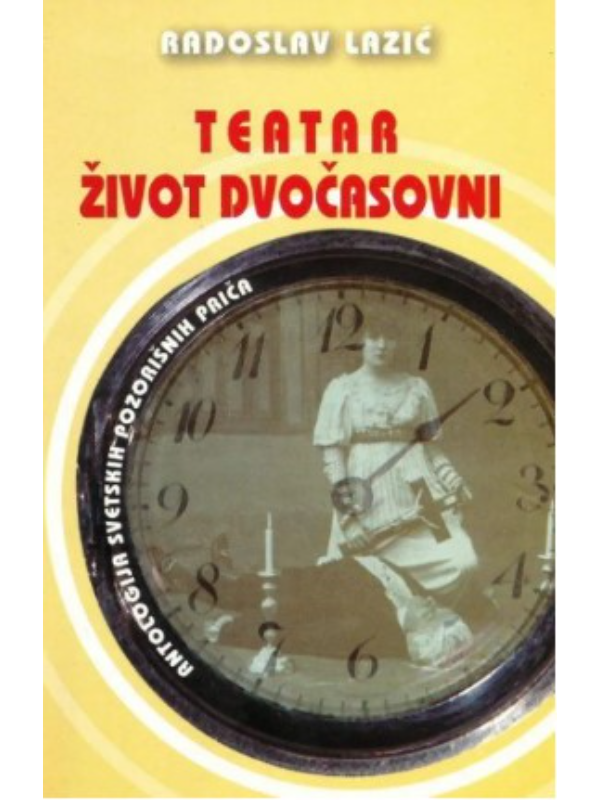 Teatar – život dvočasovni